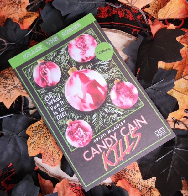 Candy Cain Kills by Brian McAuley – Nightmare On Hansen