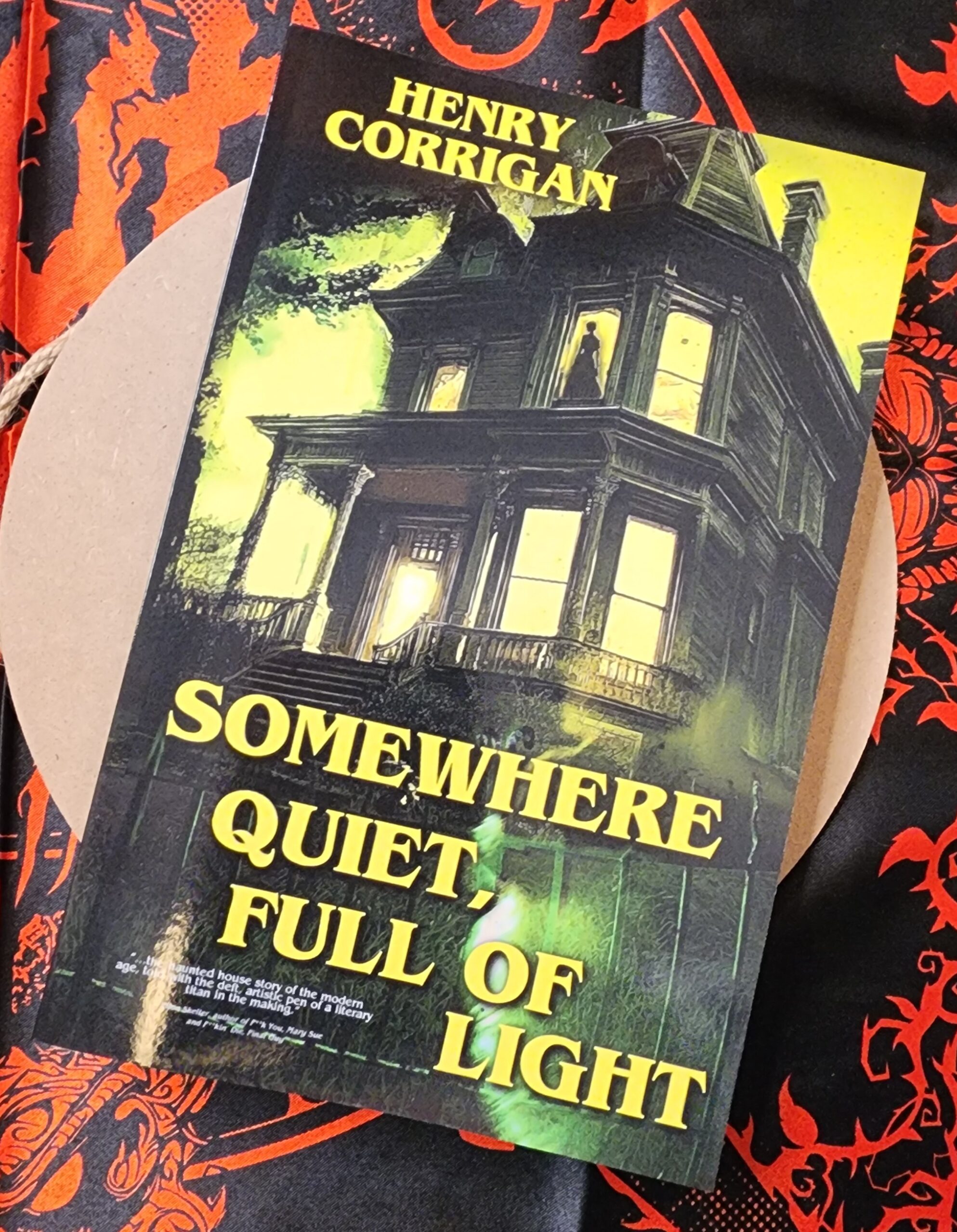 Somewhere Quiet, Full of Light by Henry Corrigan – Nightmare On Hansen